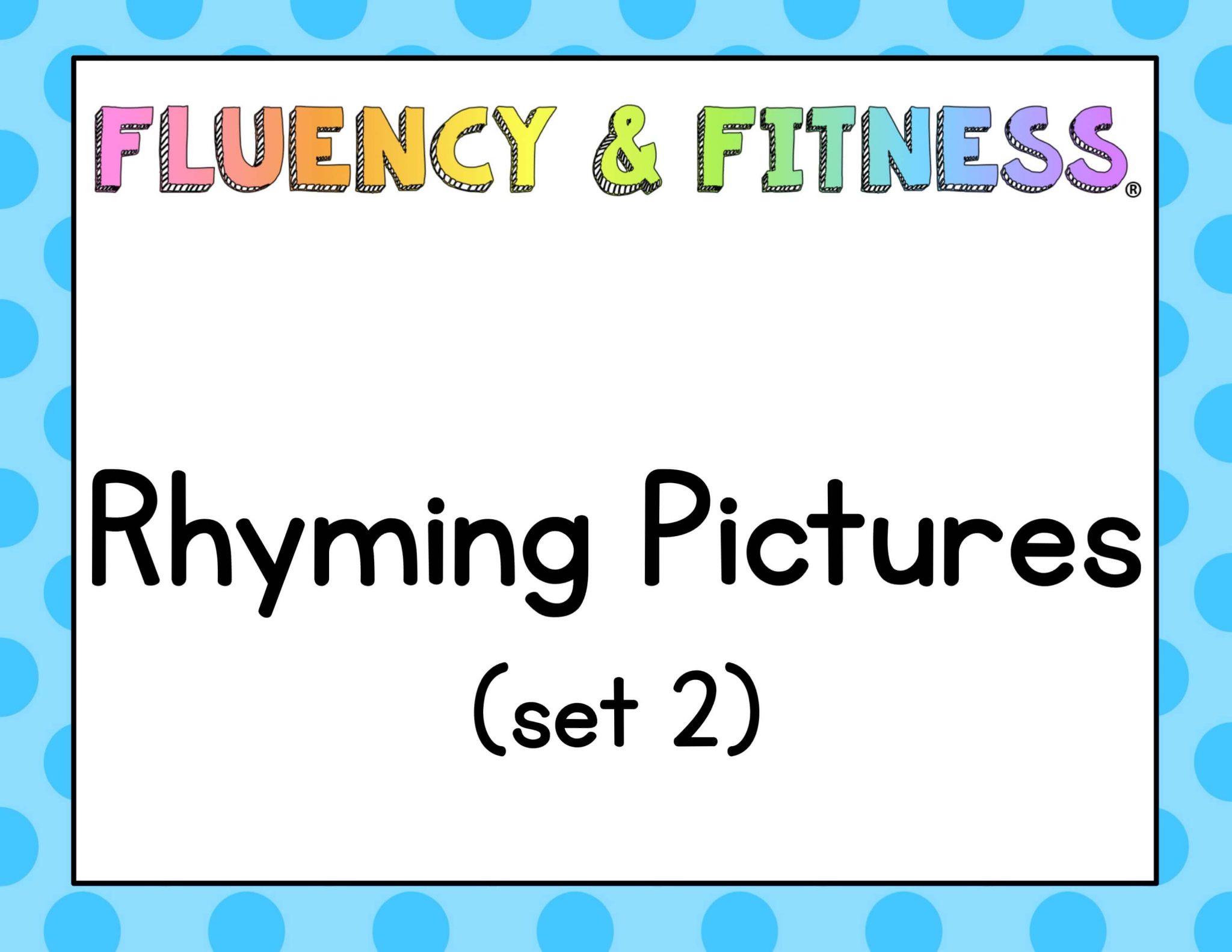 Fluency and Fitness®+ • Educational Brain Breaks