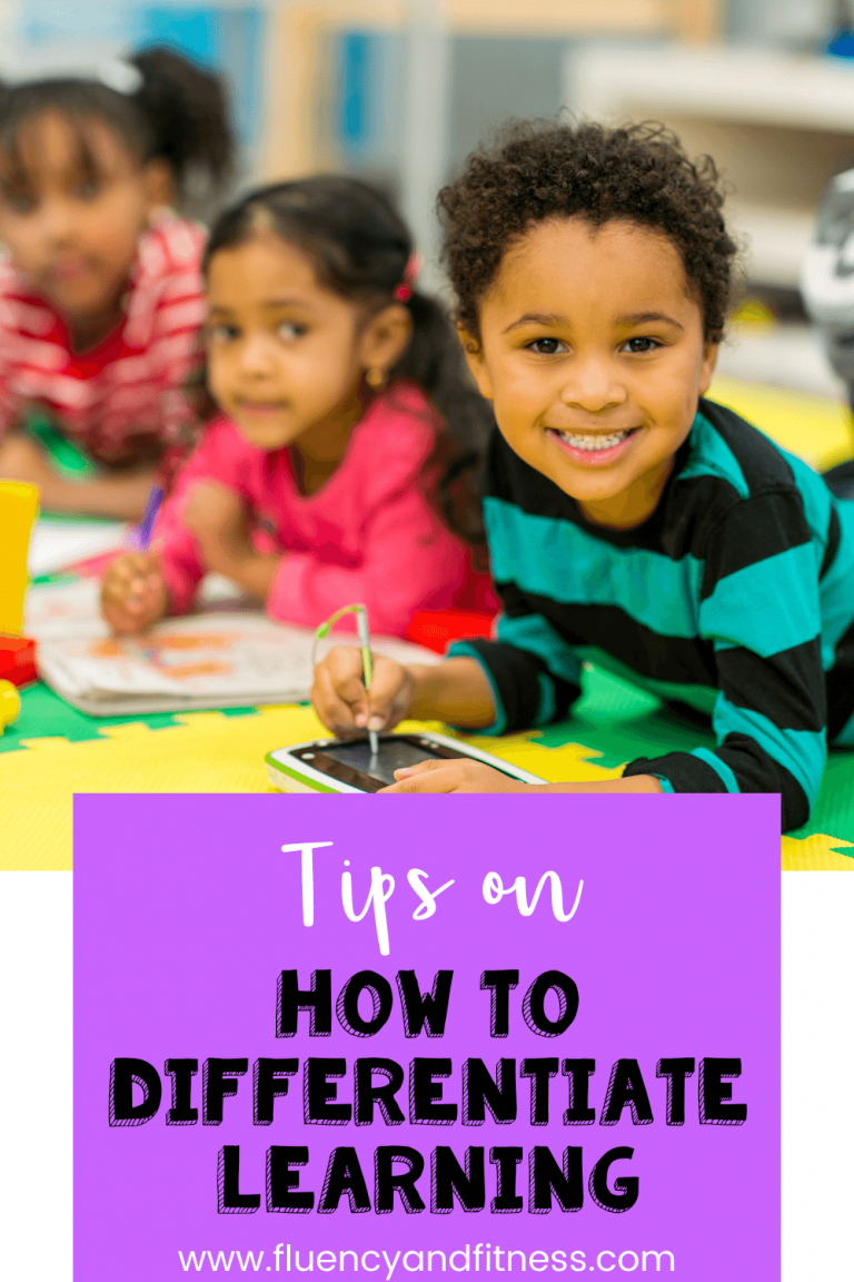 HOW TO DIFFERENTIATE LEARNING IN THE CLASSROOM • Fluency and Fitness®+