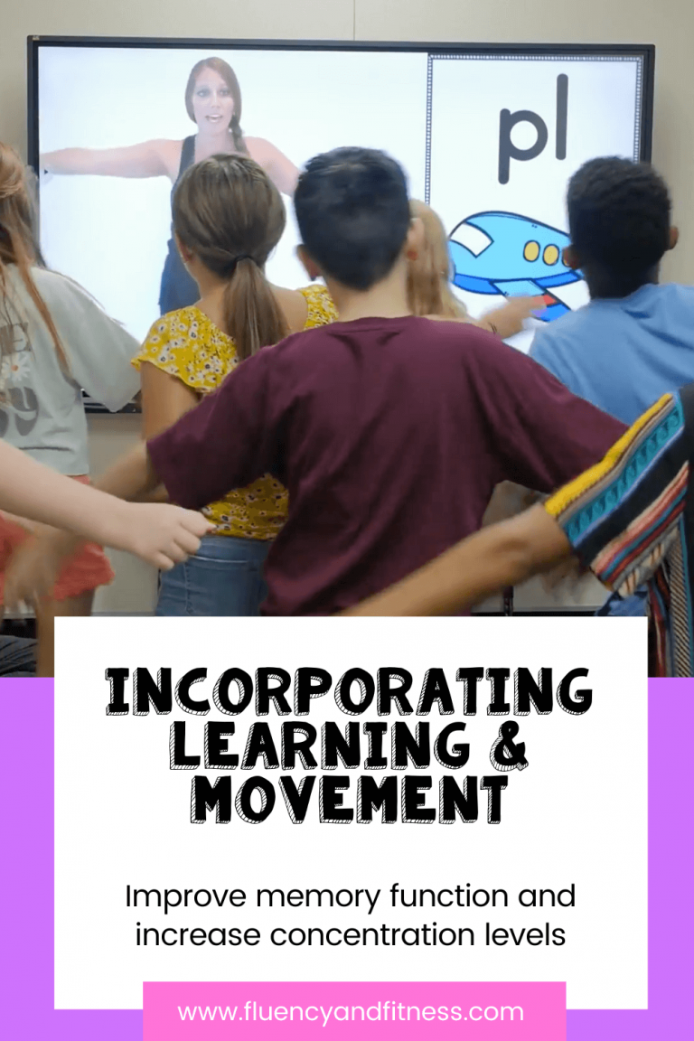 5 BENEFITS OF INCORPORATING LEARNING AND MOVEMENT • Fluency and Fitness®+