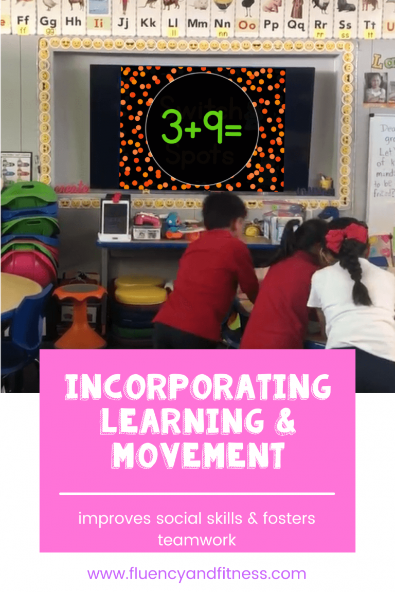 5 BENEFITS OF INCORPORATING LEARNING AND MOVEMENT • Fluency and Fitness®+