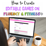 Fluency and Fitness®+
