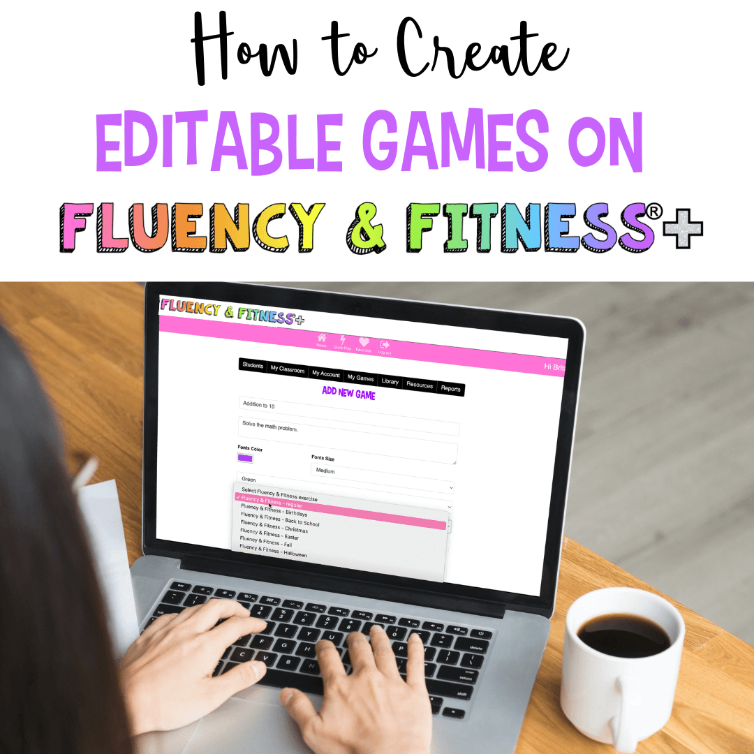 Fluency and Fitness®+