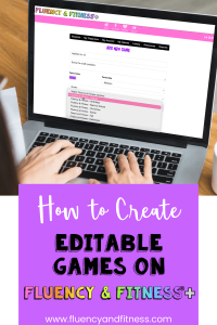 EDITABLE FLUENCY & FITNESS GAMES • Fluency and Fitness®+