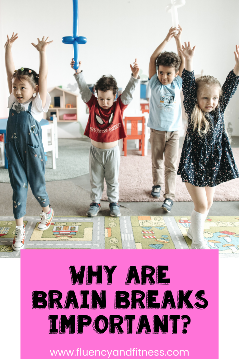 WHY ARE BRAIN BREAKS FOR KIDS IMPORTANT? • Fluency and Fitness®+